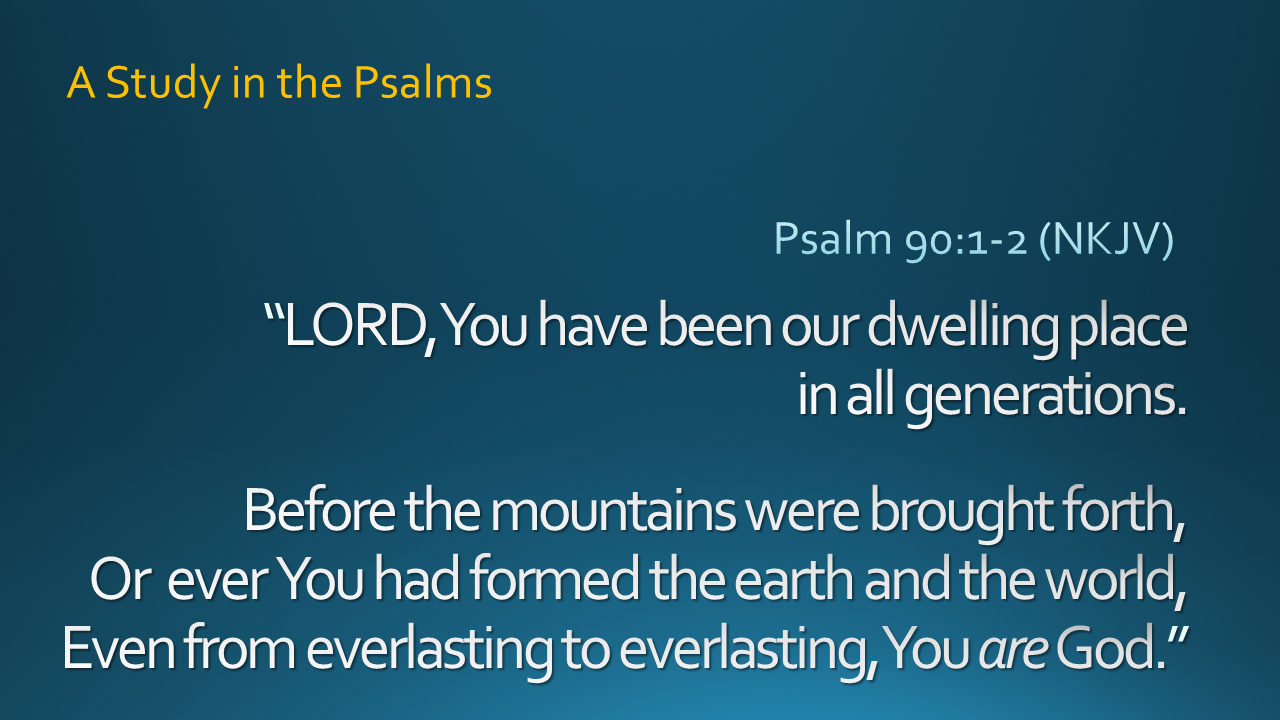 Oakland Mills Community Church A Study In Psalms